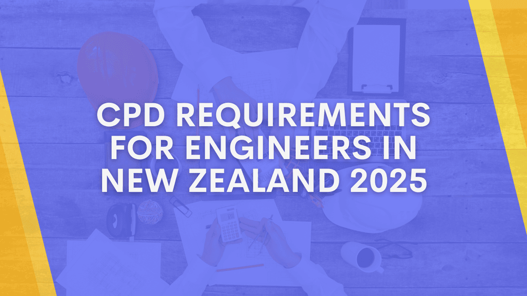 CPD Requirements for Engineers in New Zealand 2025